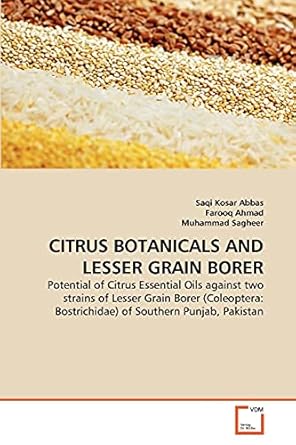 CITRUS BOTANICALS AND LESSER GRAIN BORER: Potential of Citrus Essential ...