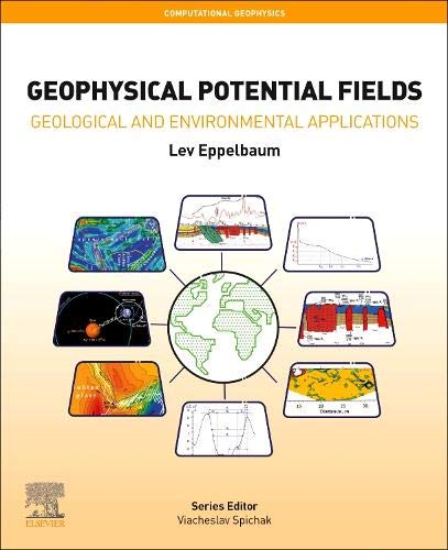 Buy Geophysical Potential Fields: Geological and Environmental Applications (Volume 2 ...