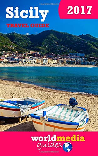Sicily Travel Guide: Essential Sicily guide book (Sicily guide books ...