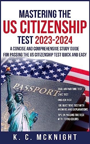 Amazon.co.jp: Mastering the US Citizenship Test 2023-2024: A Concise ...