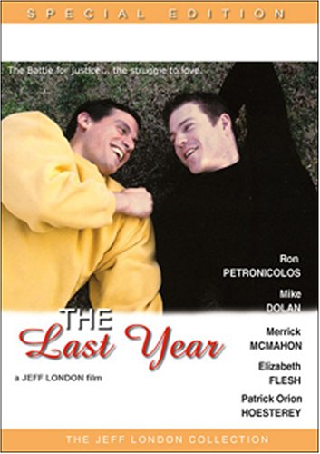 Amazon.com: The Last Year : Ron Petronicolos, Mike Dolan, Patrick Orion ...