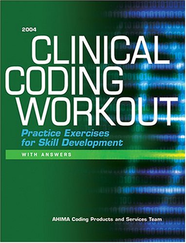 Clinical Coding Workout: Practice Exercises for Skill Development ...