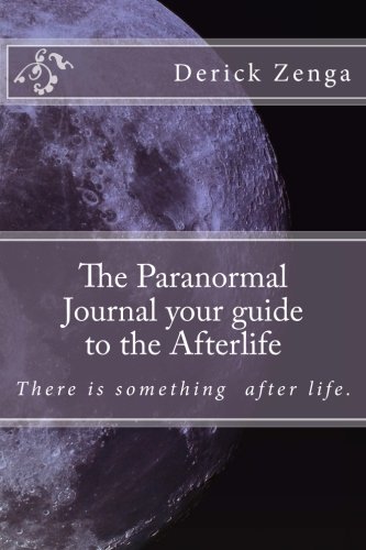 Amazon.com: The Paranormal Journal your guide to the Afterlife: there ...