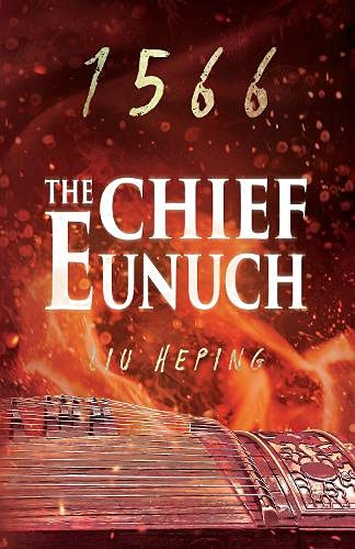 Buy The 1566 Series (Book 3): The Chief Eunuch (Ming Dynasty 1566) Book ...