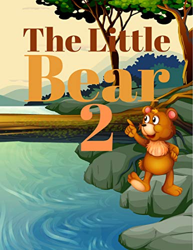 The Little Bear 2: The Little Bear books for kids, Bedtime story, Fable ...