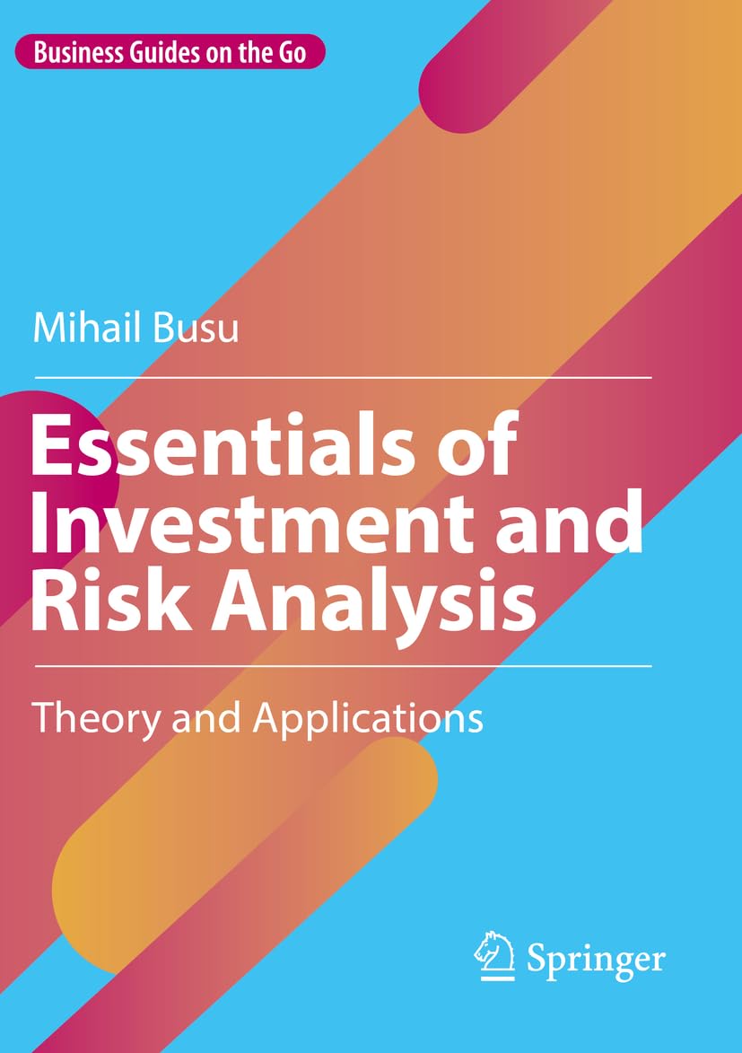Buy Essentials of Investment and Risk Analysis: Theory and Applications ...