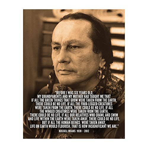 Amazon.com: Russell Means Quote Print - "That Is How Insignificant ...