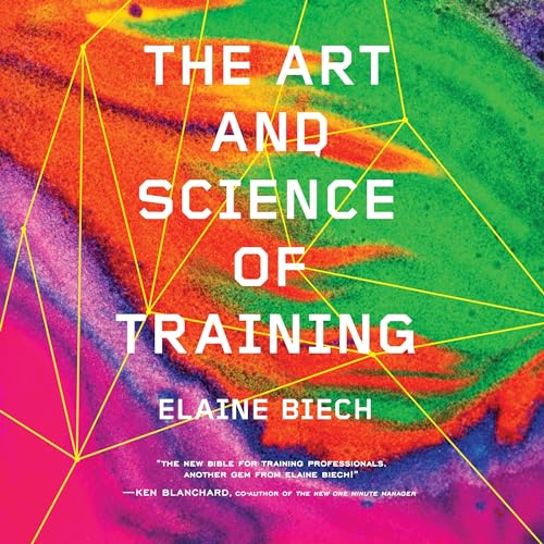Amazon.com: The Art and Science of Training (Audible Audio Edition ...