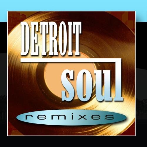 Amazon.com: Detroit Soul Remixes: CDs & Vinyl
