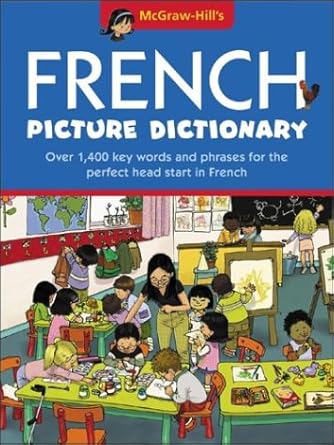 McGraw-Hill's French Picture Dictionary (Mcgraw-hill's Language Picture ...
