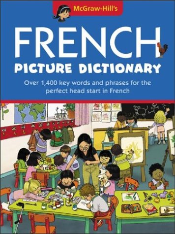 McGraw-Hill's French Picture Dictionary: McGraw-Hill: 9780071428132 ...