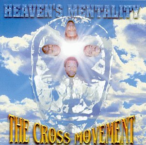 Cross Movement - Heaven's Mentality - Amazon.com Music