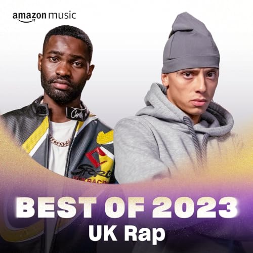 REDISCOVER 2023: UK Rap Playlist on Amazon Music Unlimited