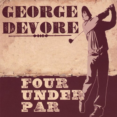 Play Four Under Par by George Devore on Amazon Music