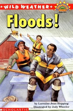 Wild Weather: Floods! (HELLO READER SCIENCE LEVEL 4): Hopping, Lorraine ...