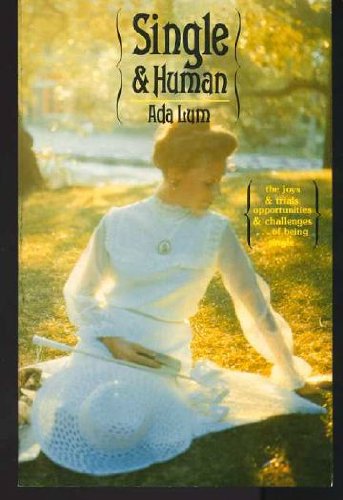 Single & human: Lum, Ada: 9780877843610: Amazon.com: Books