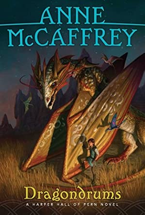 Dragondrums (3) (Harper Hall of Pern): McCaffrey, Anne: 9781481448642 ...