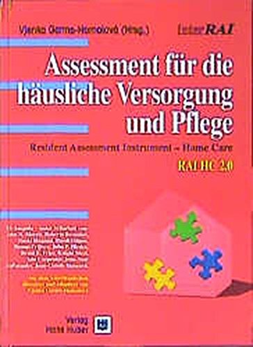 Assessment für die häusliche Versorgung und Pflege: Resident Assessment ...