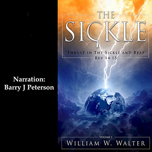 Amazon.com: The Sickle (Audible Audio Edition): William W. Walter ...