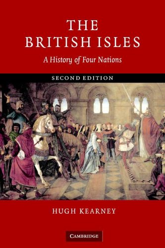 The British Isles: A History of Four Nations: Amazon.co.uk: Kearney ...