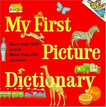 My First Picture Dictionary (Pictureback(R)): Scarry, Huck ...