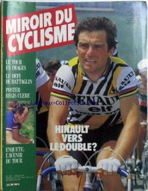 Amazon.fr - MIROIR DU CYCLISME [No 321] du 15/07/1982 - HINAULT VERS LE ...