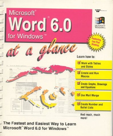 Buy Microsoft Word 6.0 for Windows at a Glance: The Fastest and Easiest ...