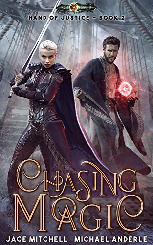 Amazon.com: Chasing Magic (Hand Of Justice Book 2) eBook : Mitchell ...