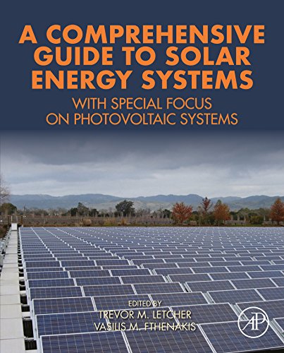 A Comprehensive Guide to Solar Energy Systems: With Special Focus on ...