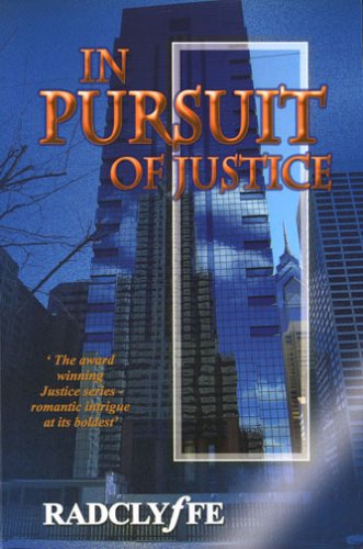 In Pursuit of Justice: Radclyffe: 9781932300697: Amazon.com: Books