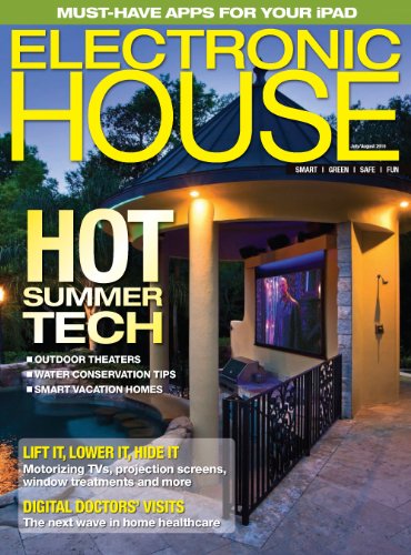 Electronic House Magazine Vol. 25 No. 4 July/August 2010: EH Publishing ...