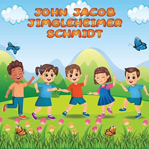 Play John Jacob Jingleheimer Schmidt by Toddler Nursery Rhymes on ...