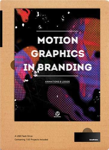 Motion Graphics in Branding: Editor, Sendpoints Publishing Co ...