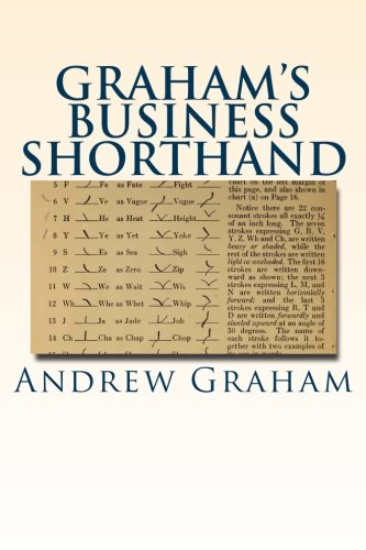 Graham's Business Shorthand: Graham, Andrew: 9781499653892: Amazon.com ...