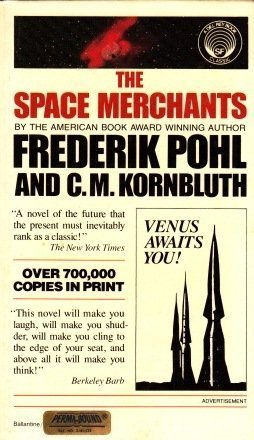 Space Merchants: Pohl, Frederik: 9780345296979: Amazon.com: Books