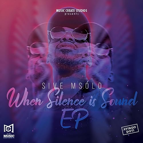 Écouter When Silence Is Sound par Sive Msolo sur Amazon Music Unlimited
