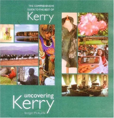 Uncovering Kerry: Amazon.co.uk: McAuliffe, Bridget: 9780955292002: Books
