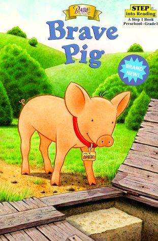 Amazon.com: Brave Pig (Step into Reading, Step 1, paper): 9780375802041 ...