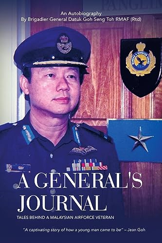 Amazon.co.jp: A General's Journal: Tales Behind a Malaysian Airforce ...