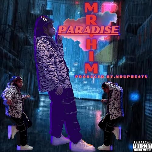 Mr. Him von Paradise auf Amazon Music Unlimited