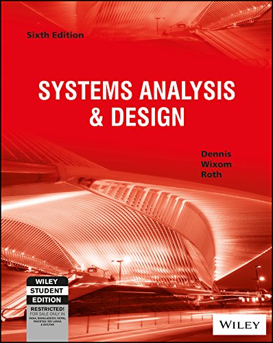 Systems Analysis And Design, 6Ed: Dennis: 9788126562954: Amazon.com: Books