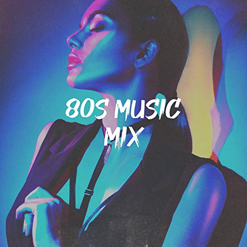80S Music Mix by VARIOUS ARTISTS on Amazon Music - Amazon.co.uk