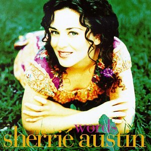 Austin, Sherrie - Words - Amazon.com Music