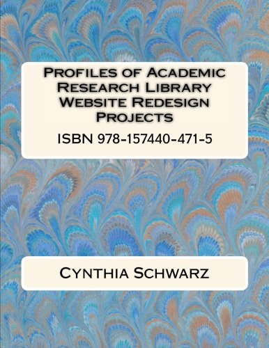 Profiles of Academic Research Library Website Redesign Projects ...