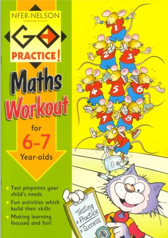 Maths Workout: 6-7 Year-olds: Maths Workouts for 6-7 Year Olds (Go ...