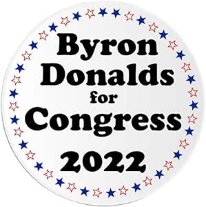 Amazon.com: Byron Donalds for Congress 2022-3 Inch Circle Sticker 3" x ...