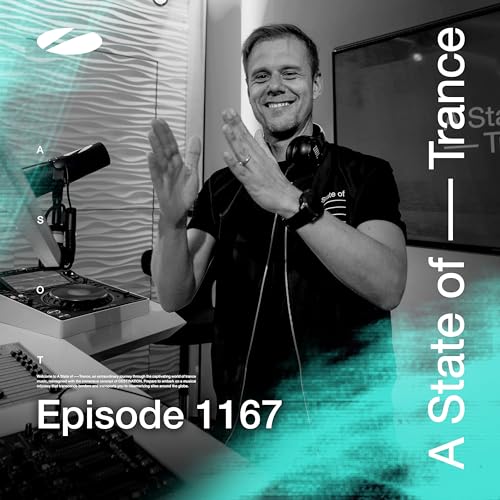 Amazon Music - Armin van Buuren ASOT RadioのASOT 1167 - A State of ...