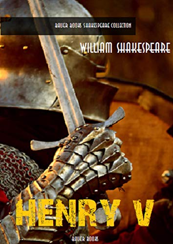Henry V (William Shakespeare Masterpieces Book 7) - Kindle edition by ...