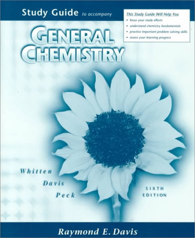 General Chemistry Study Guide 6e: WHITTEN: 9780030212321: Amazon.com: Books