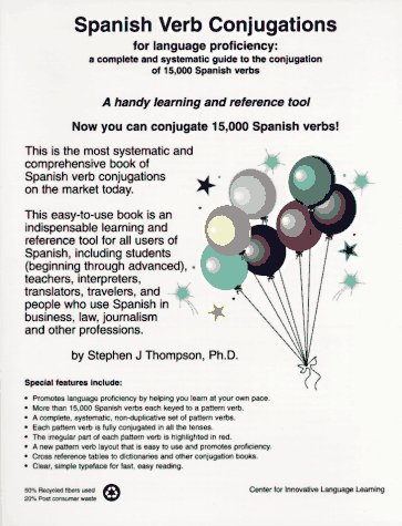 Spanish Verb Conjugations for Language Proficiency: A Complete and ...